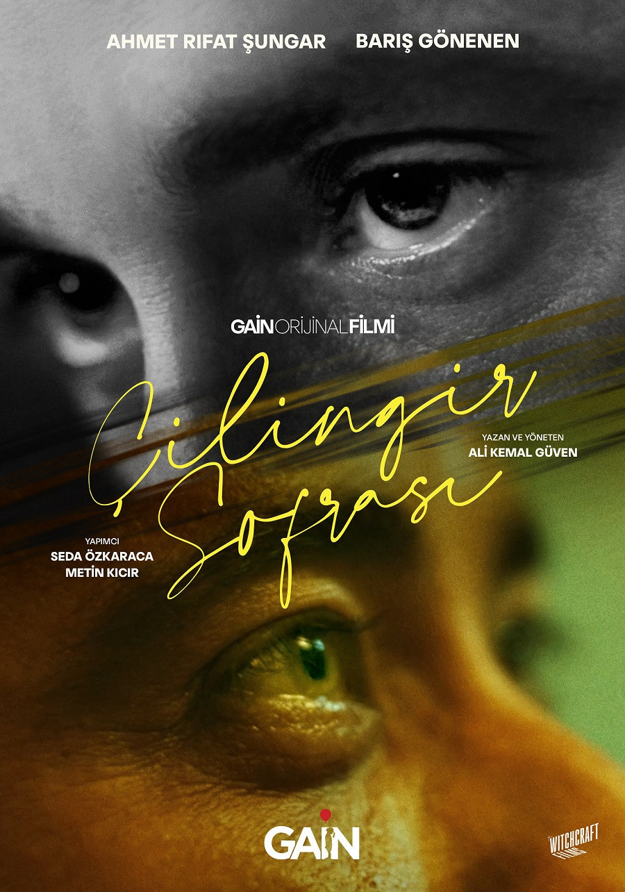 Çilingir Sofrası filmi bugün GAİN'de izleyici ile buluşuyor! İşte ...